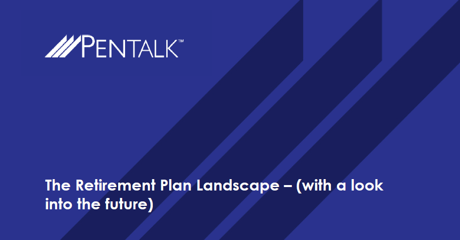 The Retirement Plan Landscape - A Look Into the Future - Pentegra ...