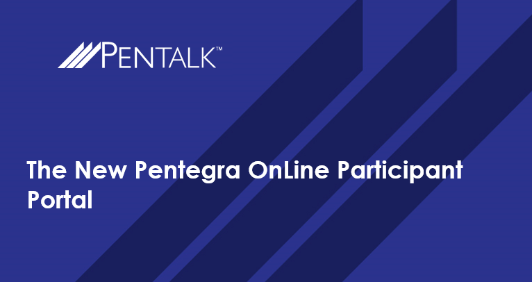 The All New Pentegra OnLine - Pentegra Retirement Services