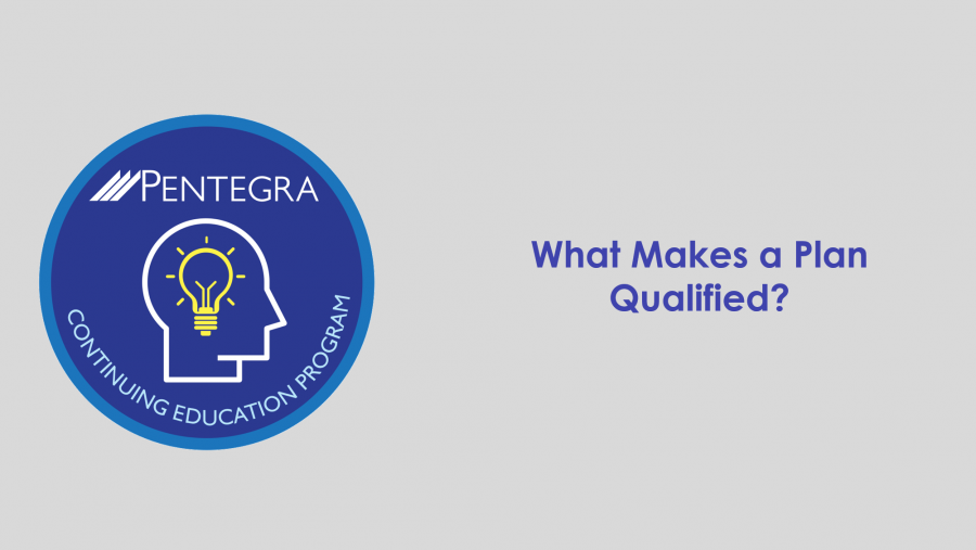 What Makes a Plan Qualified? - Pentegra Retirement Services
